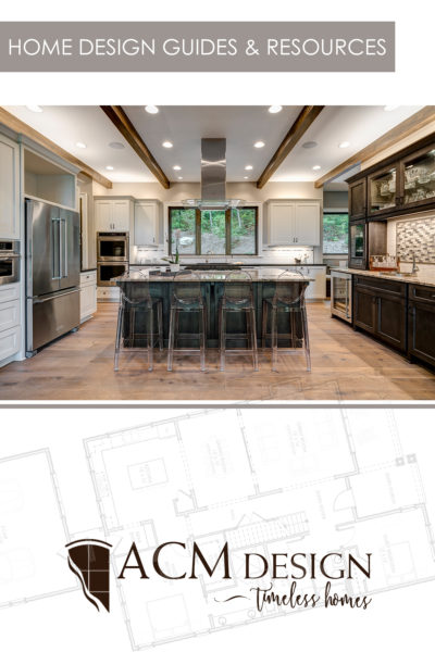 Home Design Guides and Checklists | ACM Design Architecture & Interiors